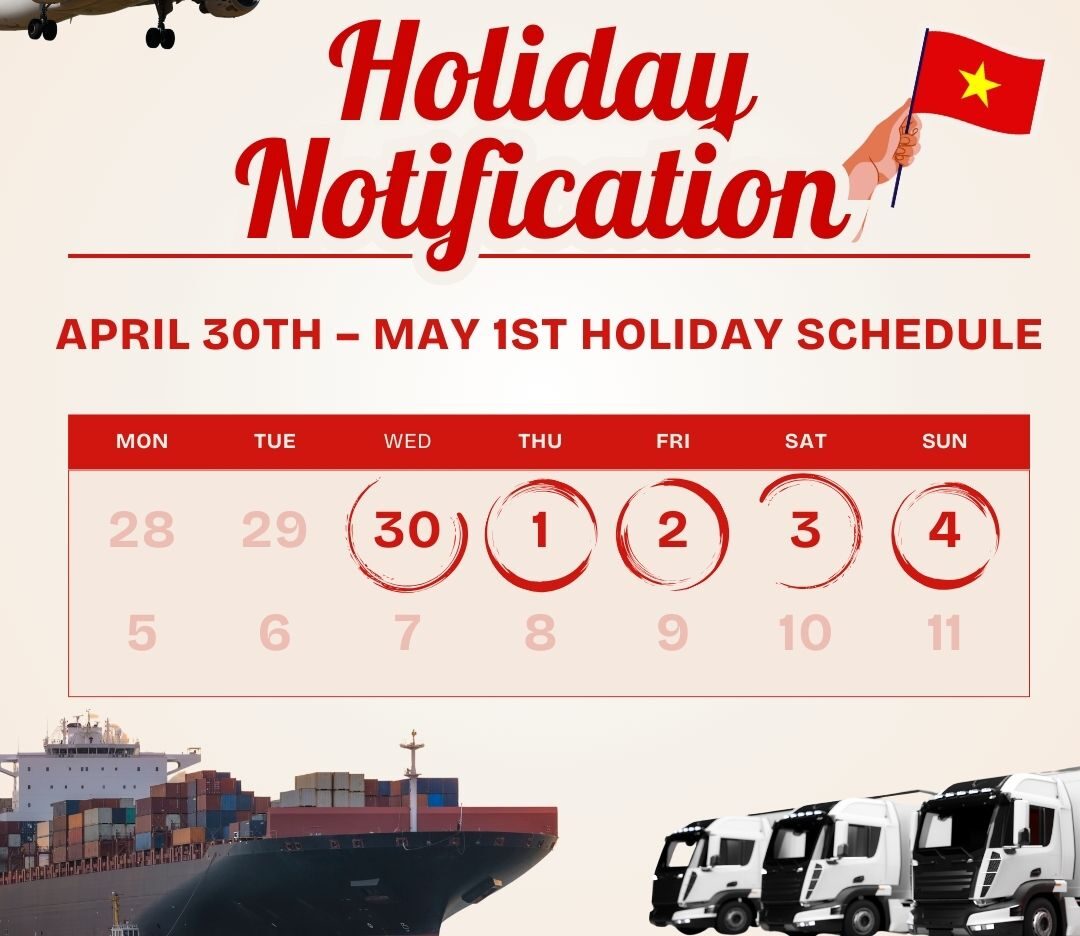 🇻🇳 HOLIDAY NOTICE – APRIL 30th & MAY 1st 🇻🇳 - iSolution Logistics